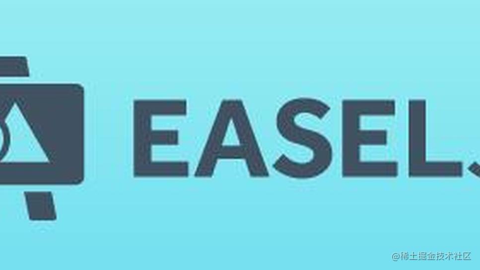 CreateJS入门 -- 注释详细到爆炸（My Style） - 掘金