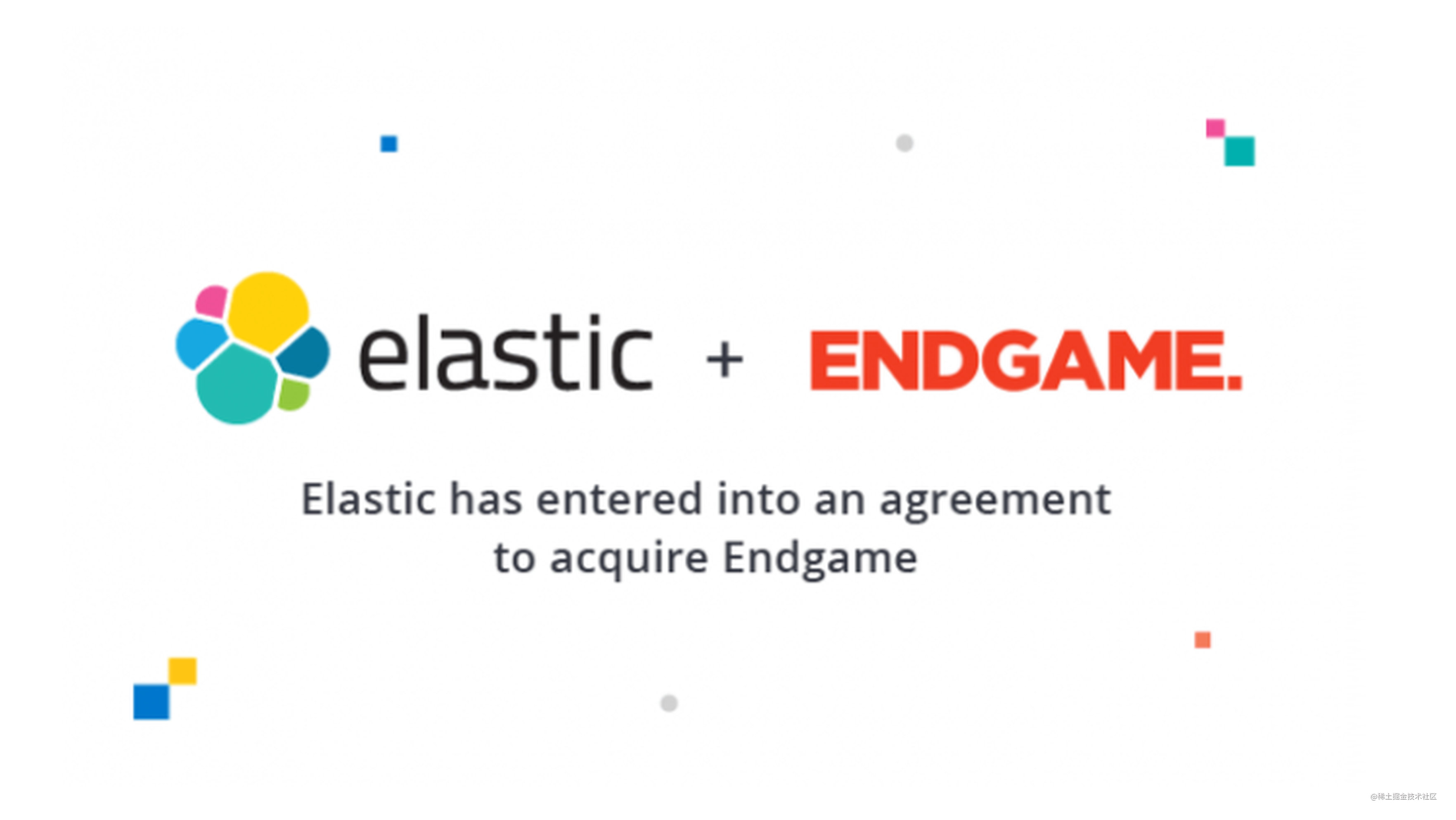 打造终端安全 Elastic买下终端安全业者Endgame - 掘金