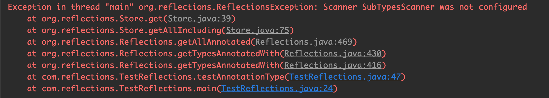 使用反射框架org.reflections遇到的坑:Scanner SubTypesScanner was not configured - 掘金