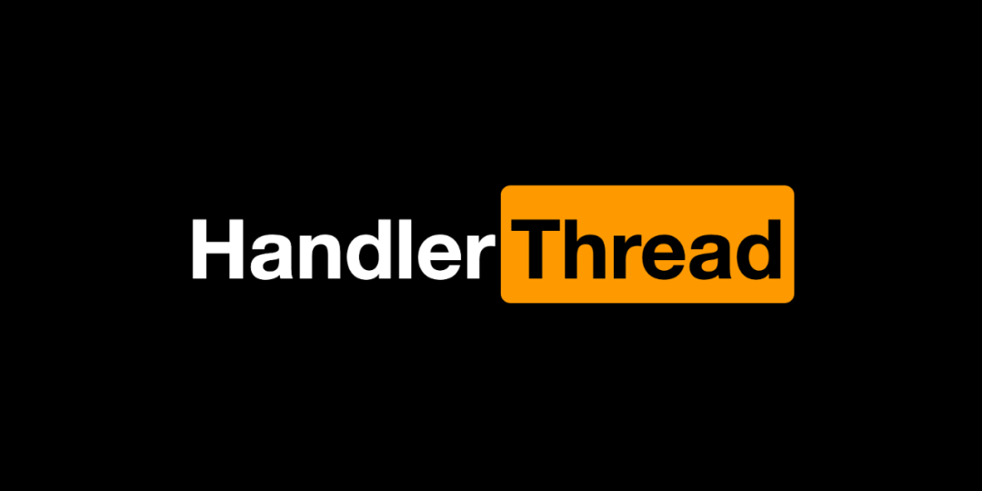 面试官：能说说HandlerThread的原理和使用场景吗？初次看到HandlerThread的名字，我们可能会联想到H - 掘金